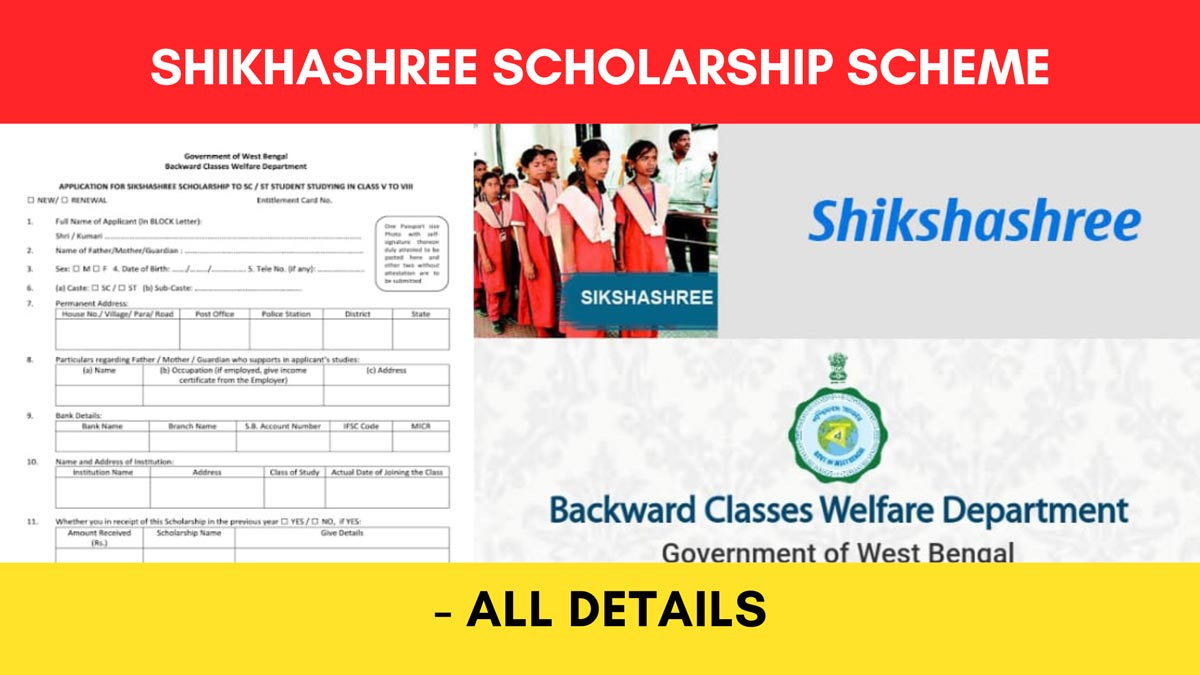 Sikhashree Scholarship (2024 - 2024): 4 Points You Must Know